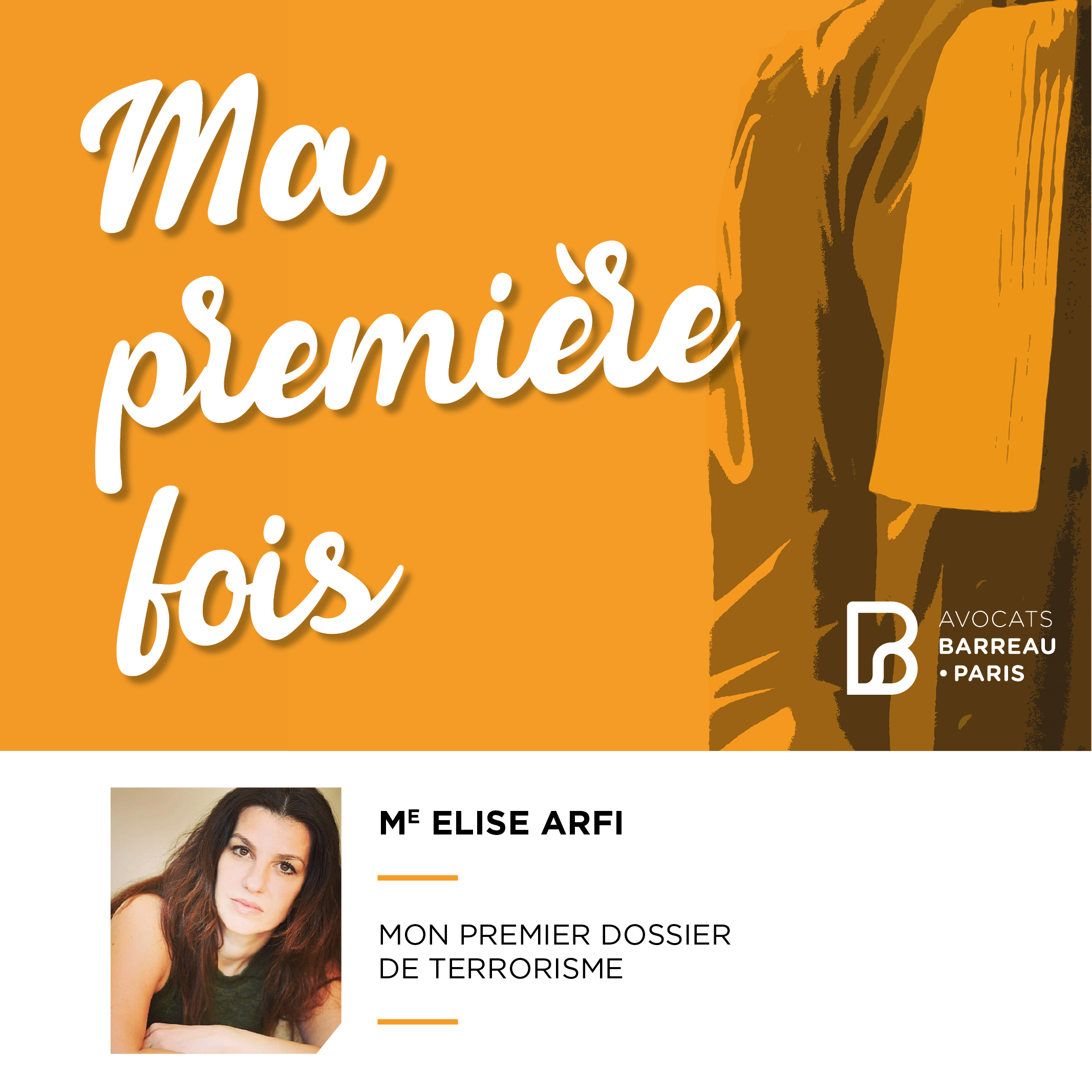 Ma Première Fois, les podcasts du barreau de Paris - Avocats Barreau Paris